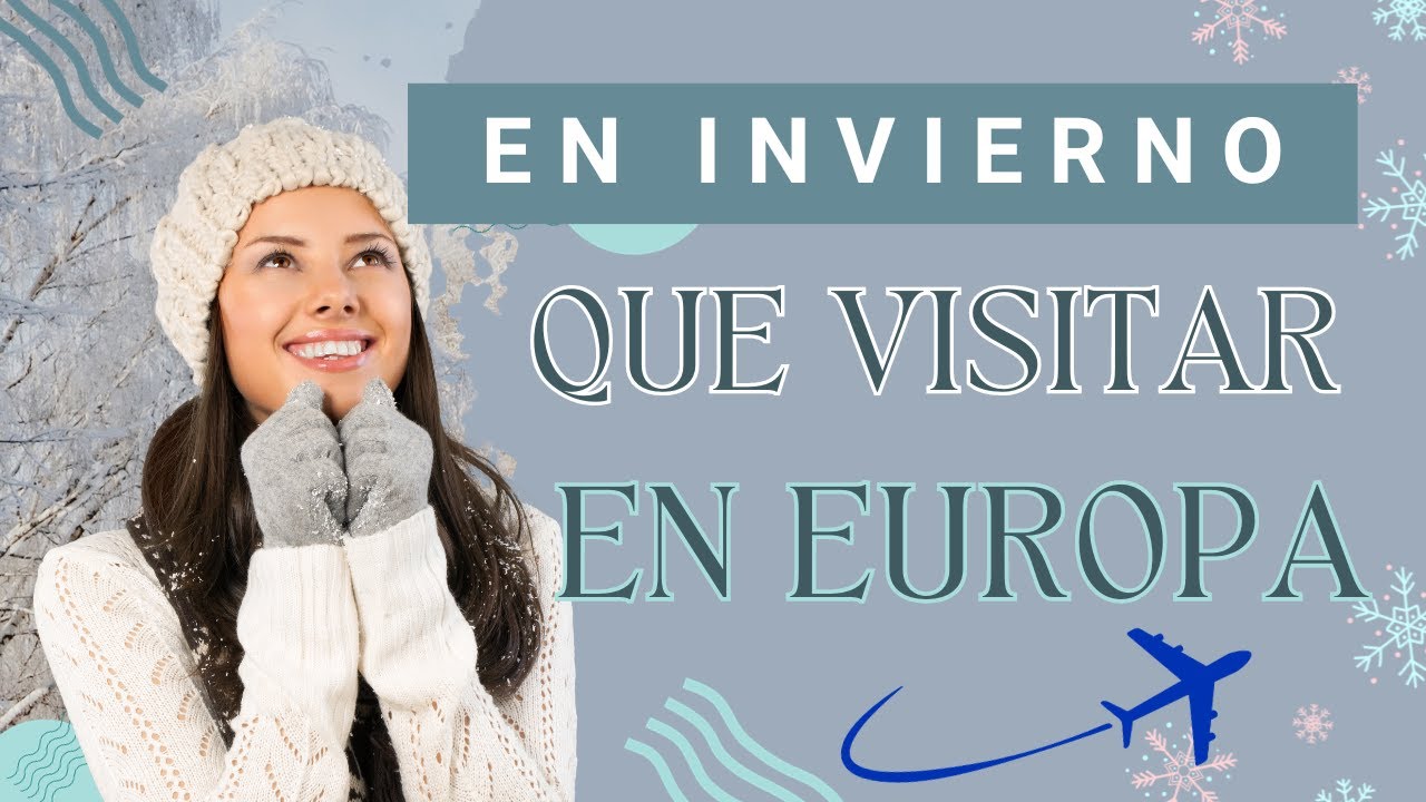 🛩️Que VISITAR en Europa 🌍en INVIERNO ️🔝 Mejores Ciudades de EUROPA 😍Que ...