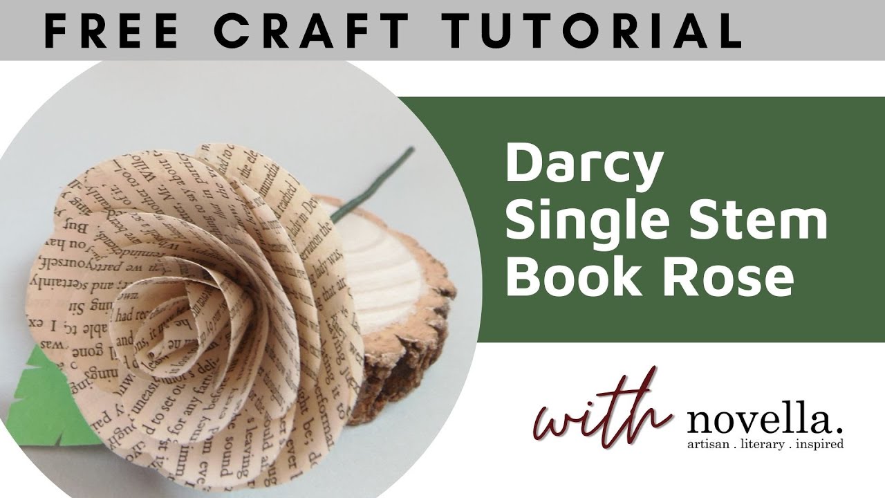How to make the Darcy Book Page Rose Single Stem paper craft ideas for ...