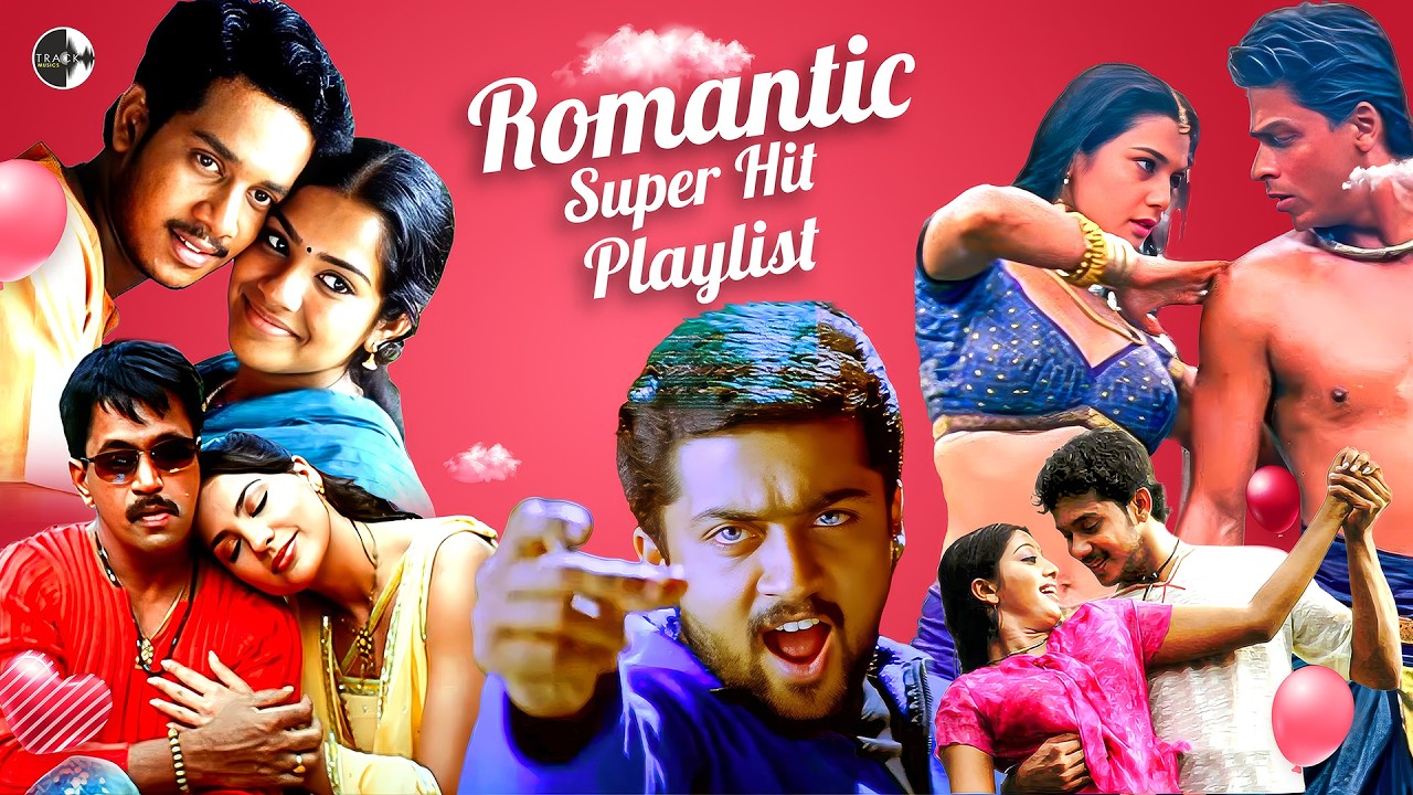 Romantic Super Hit Playlist | Rose Day Super Hit Songs | Tamil Romantic ...