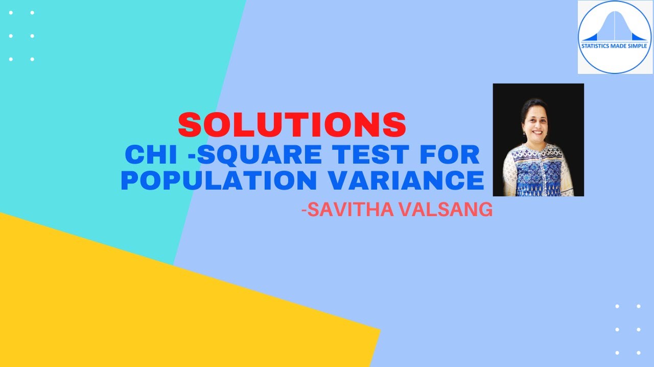SOLUTIONS : CHI - SQUARE TEST FOR POPULATION VARIANCE - YouTube