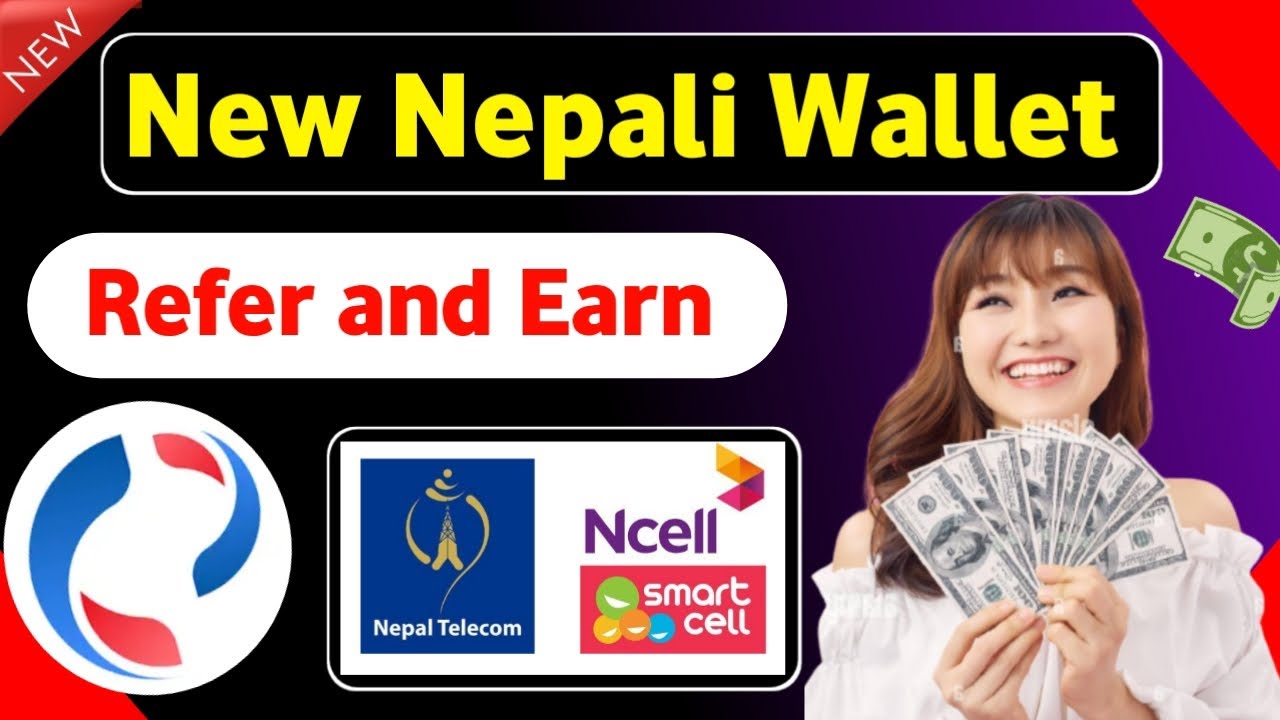 New Nepali wallet per refer Rs.5 कमाउनुहोस्🥳• Earning app in Nepal ...