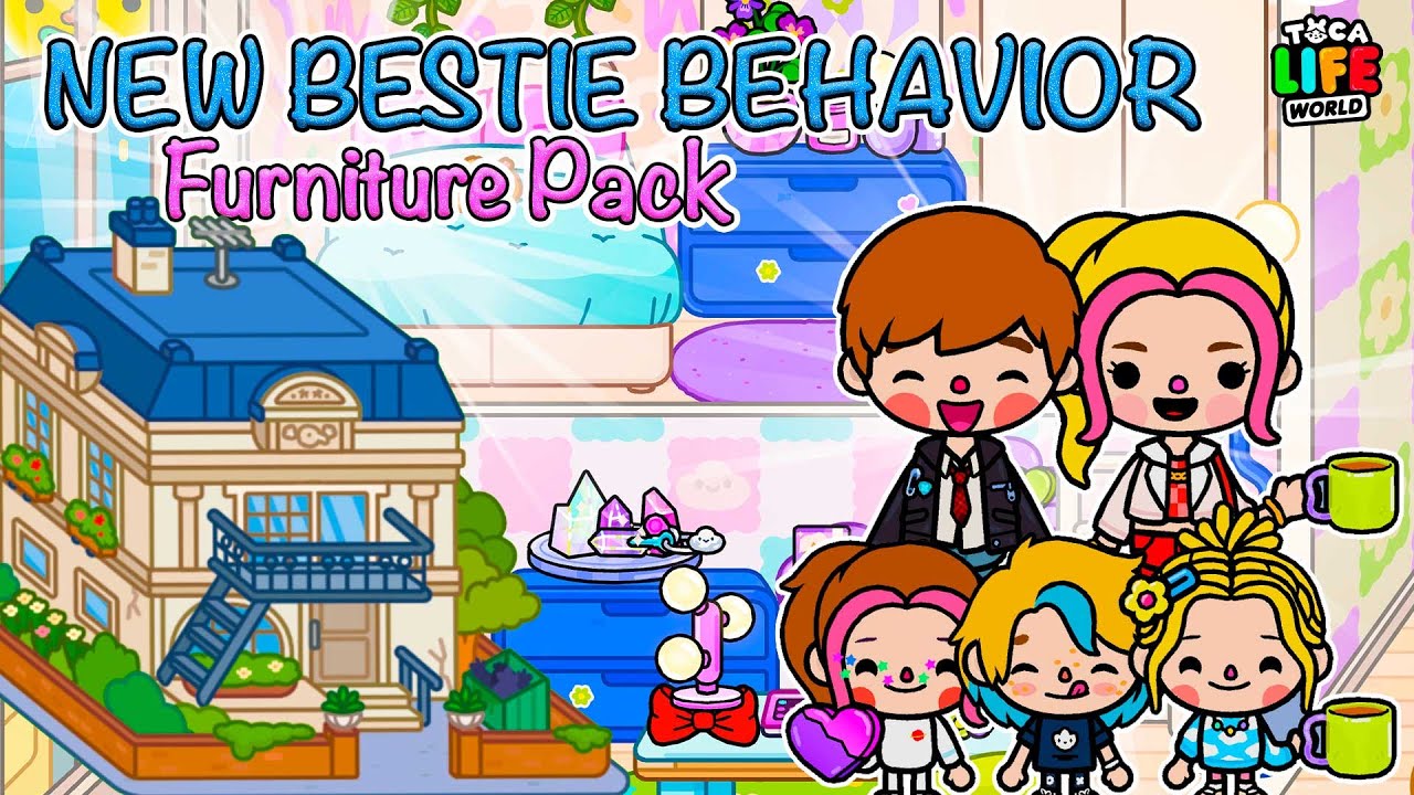 UPDATE NOW! TOCA LIFE BESTIE BEHAVIOR FURNITURE PACK ️ TINY FAMILY ...