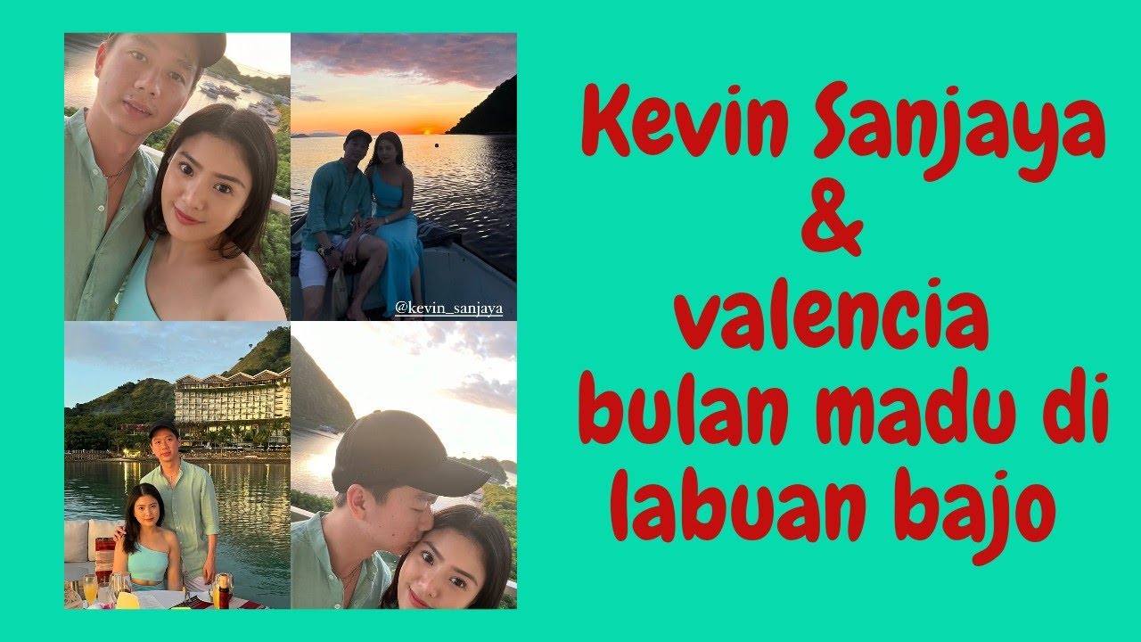 Kevin Sanjaya dan Valencia bulan madu di labuan bajo. #kevinvalencia ...