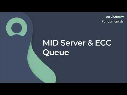 [039] MID Server & ECC Queue | ServiceNow Fundamentals (ServiceNow CSA Exam Prep) - YouTube