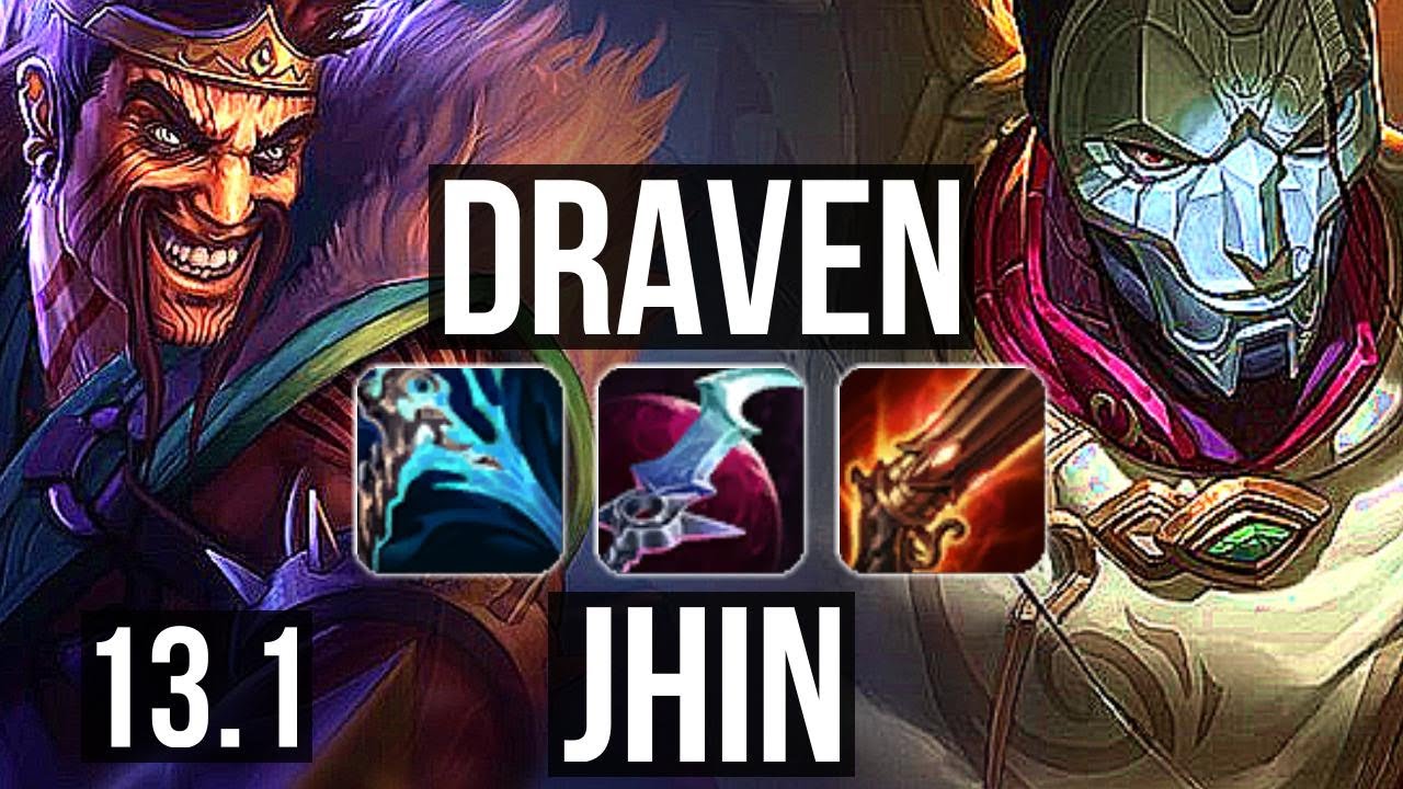 DRAVEN & Pyke vs JHIN & Twitch (ADC) | Rank 4 Draven, 13/1/4, 500 ...