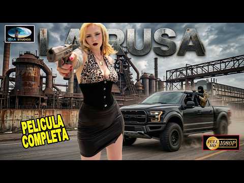 🎥 De la Sierra llega una sicaria apodada LA RUSA - PELICULA COMPLETA español NARCOS - Ana Cruser
