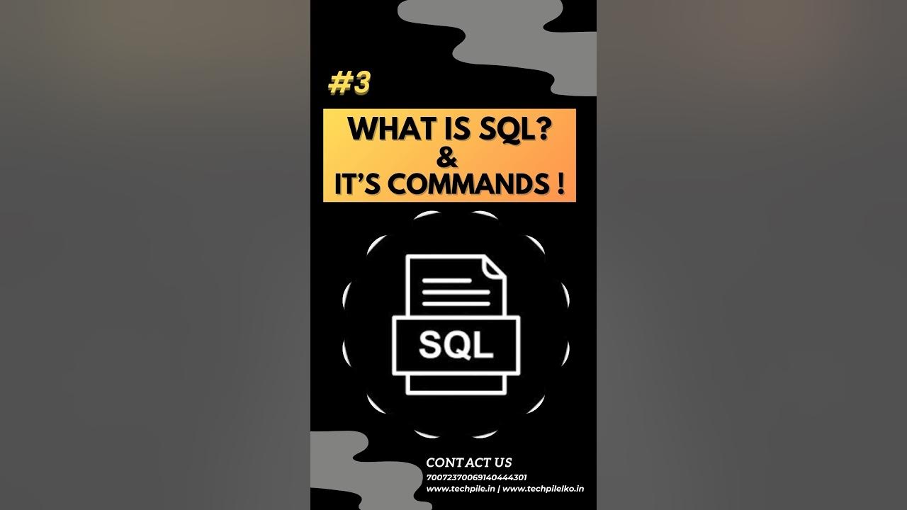 What is SQL, Type of SQL Commands #sql #sqlcommands #techpile - YouTube
