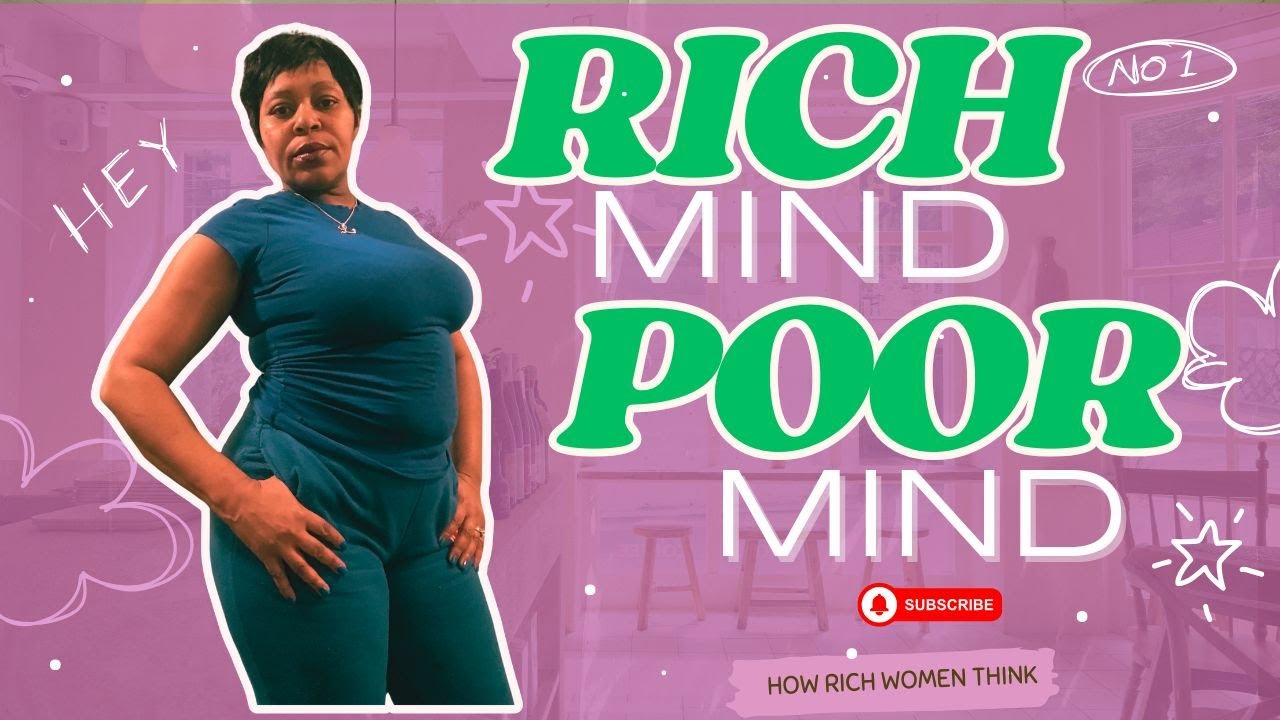 Rich Mind Poor Mind -You CAN Transform - YouTube
