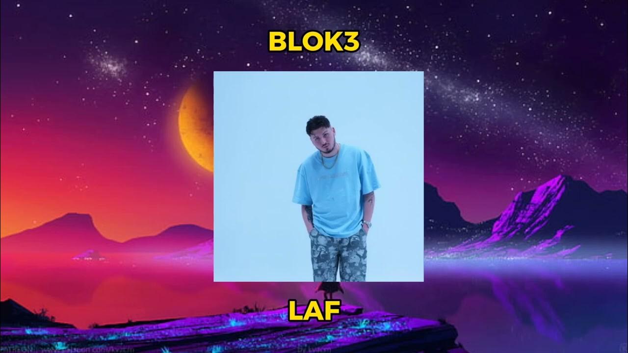 BLOK3 - LAF (SPEED UP) - YouTube