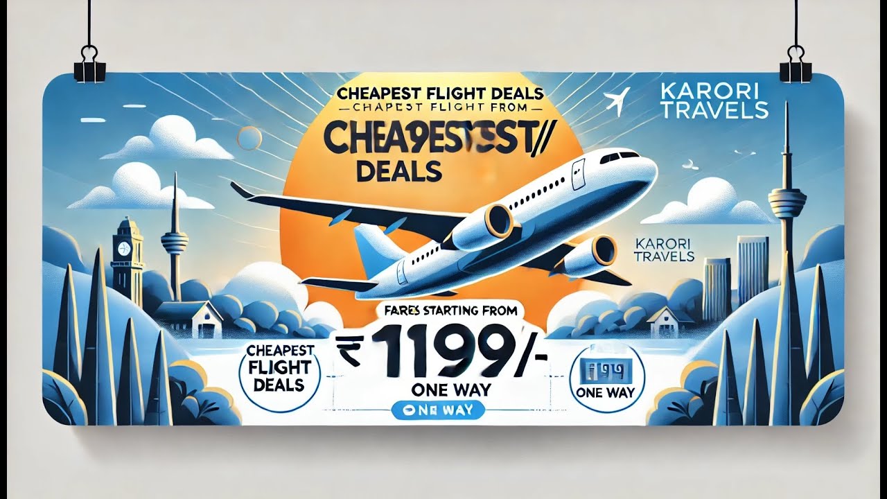 Unbeatable Flight Deals Await You! Book the Cheapest Flight tickets ...