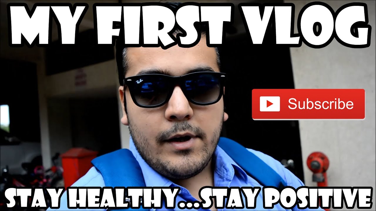 My First VLOG! Stay Positive, Stay Healthy. - YouTube