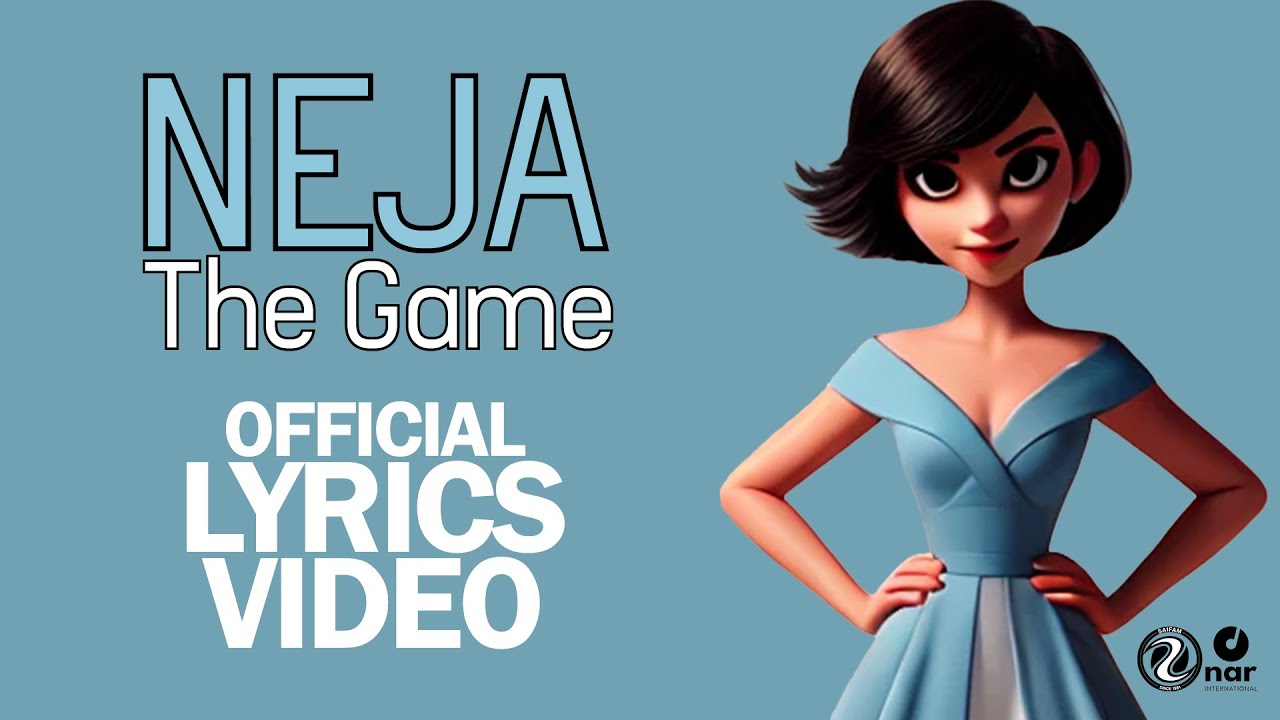Neja - The Game (Official Lyrics Video) - YouTube