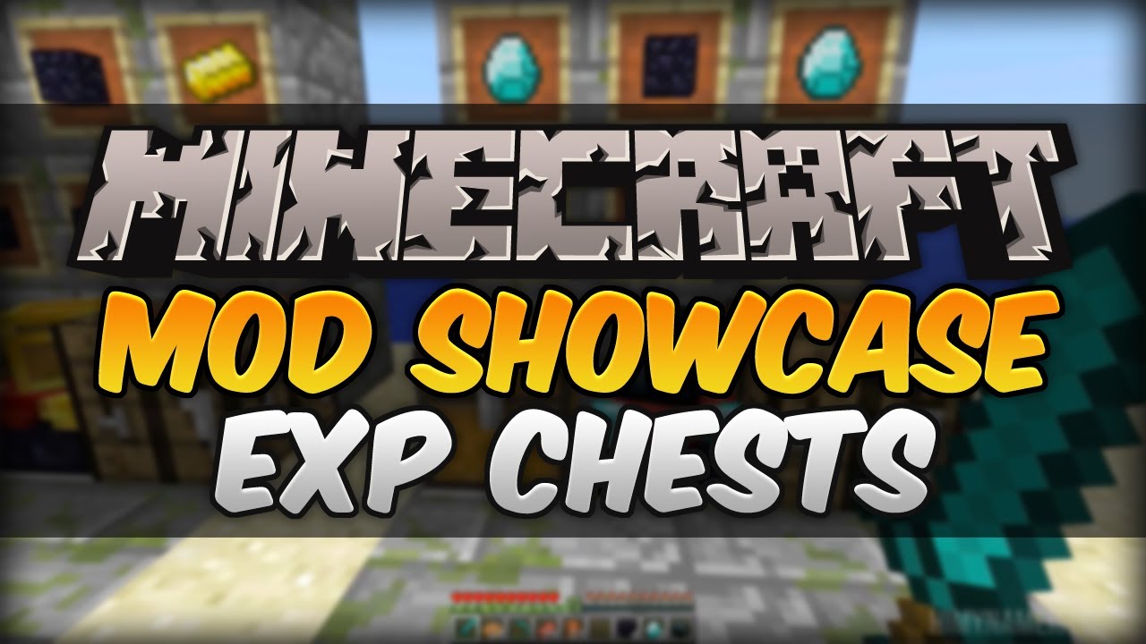 Minecraft 1.6.4 Mod Showcase - Exp Chests (Store Experience Points ...