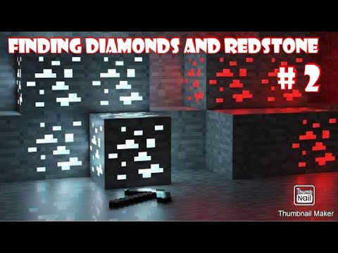 MINECRAFT #2 (FINDING DIAMONDS AND REDSTONE) - YouTube