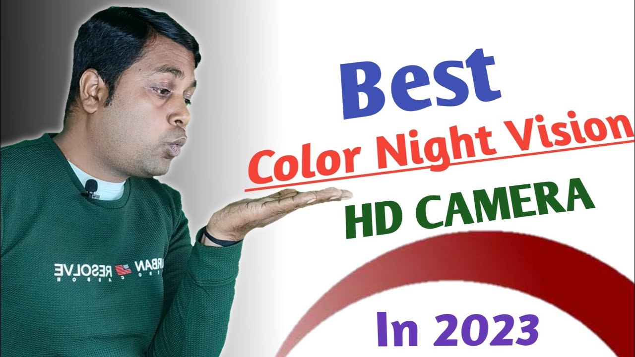 Best colour night vision HD CCTV CAMERA in 2023,2023 मैं कौन सा colour ...