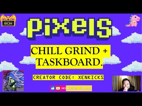 PIXELS + SFL LIVE: Chill Grind + Taskboard - YouTube