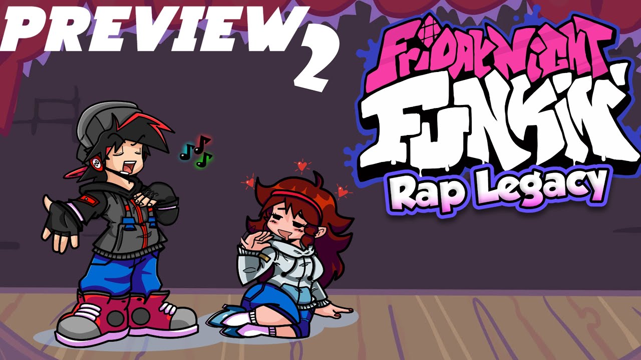 FRIDAY NIGHT FUNKIN' RAP LEGACY PREVIEW #2 - YouTube
