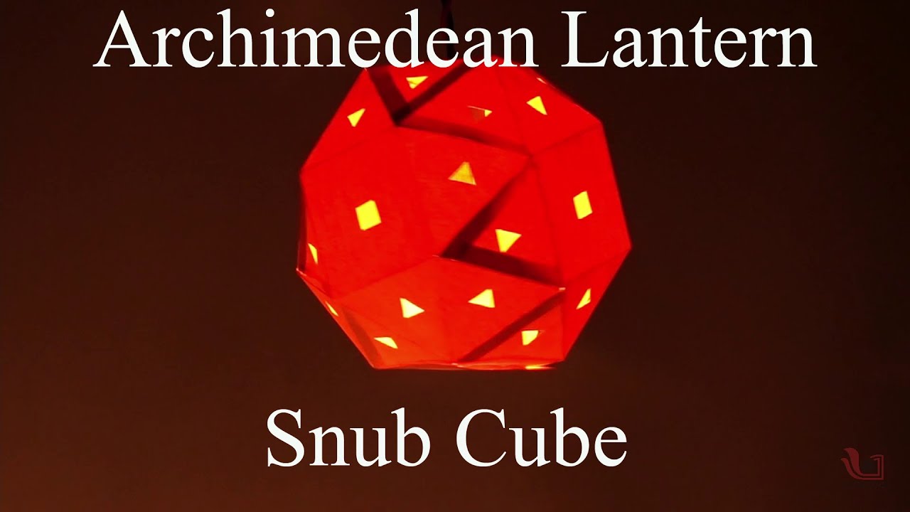 Archimedean Lantern | Snub Cube | English - YouTube