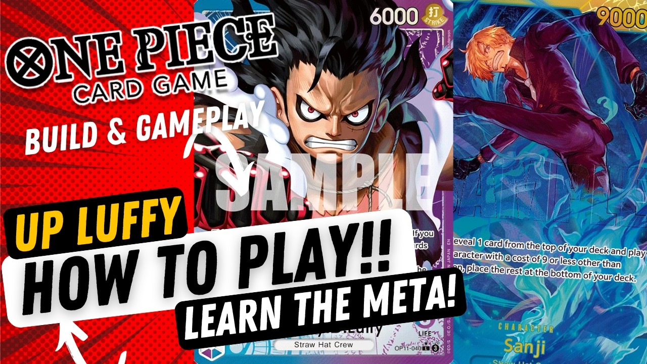 UP LUFFY | HOW TO PLAY THE META!! | OP-11 | BUILD & GAMEPLAY | ONE ...