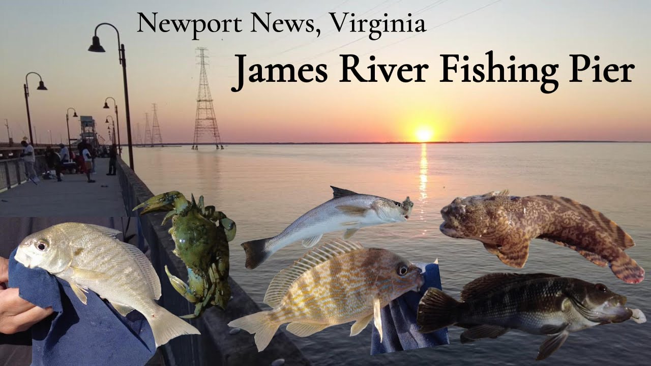 James River Fishing Pier in Newport News, Virginia, Family Fishing Vlog ...