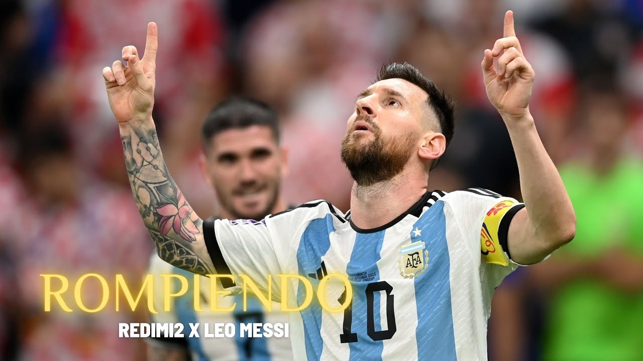 ROMPIENDO | Leo Messi x Redimi2 - YouTube