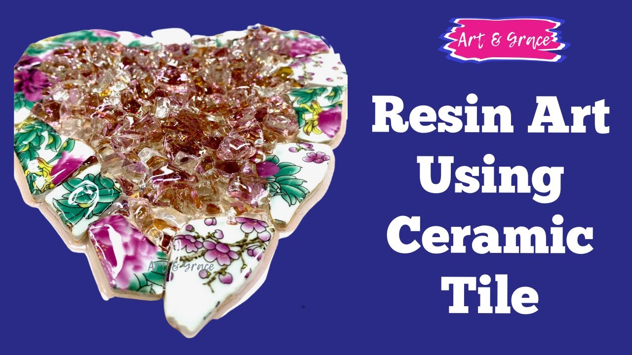 Mosaic Tile in Resin Art - Full Glass Art Tutorial with Art & Grace ...