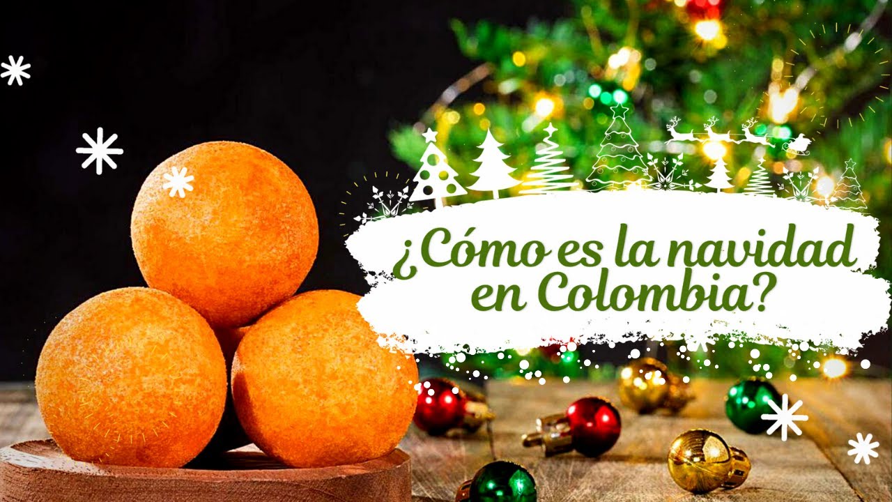 10 Tradiciones Navideñas Colombianas | Colombia Tierra Querida | # ...