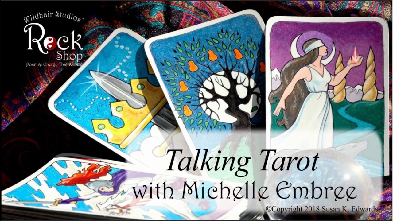 Talk about Tarot with Michelle Embree - YouTube