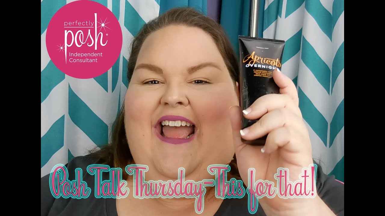 Posh Talk Thursday This for That - YouTube