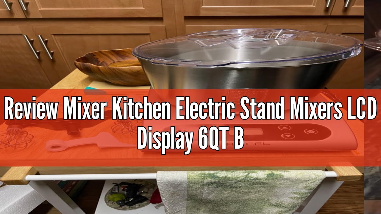 Review Mixer Kitchen Electric Stand Mixers LCD Display 6QT Bowl And ...