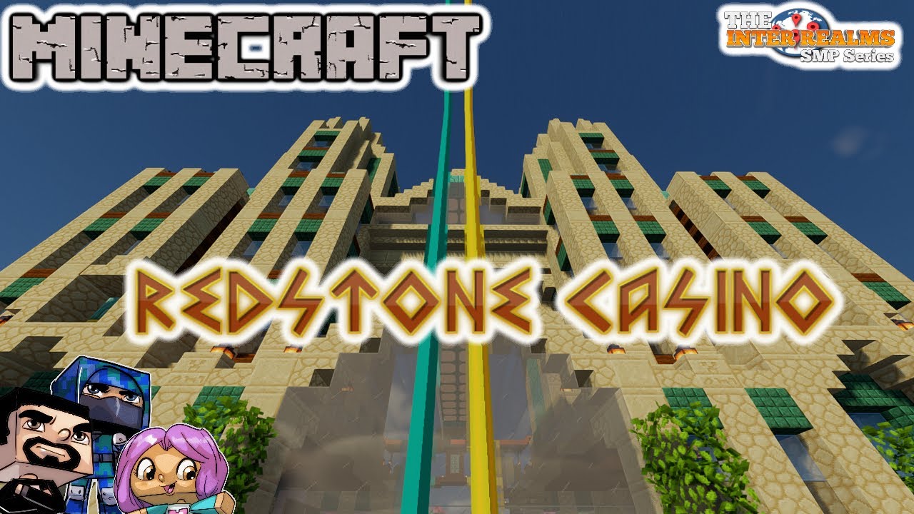 We Build A Redstone Casino in Minecraft | The Inter Realms | (Minecraft ...