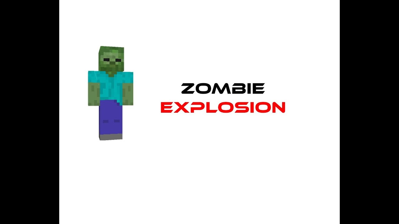 Minecraft ZOMBIE EXPLOSION - YouTube
