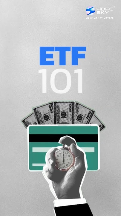 ETF 101 Ep. 1 | HDFC SKY - YouTube