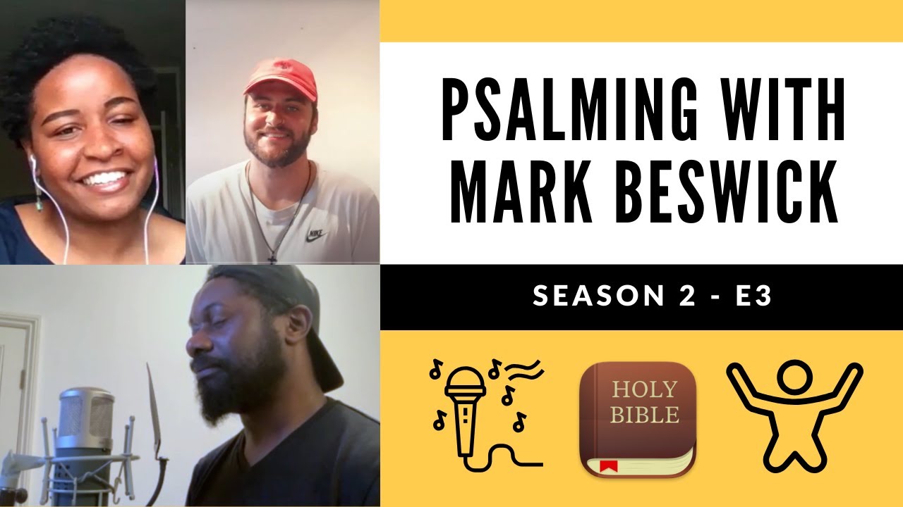 CLM YOUTH | Psalming with Mark Beswick | S2E3 - YouTube