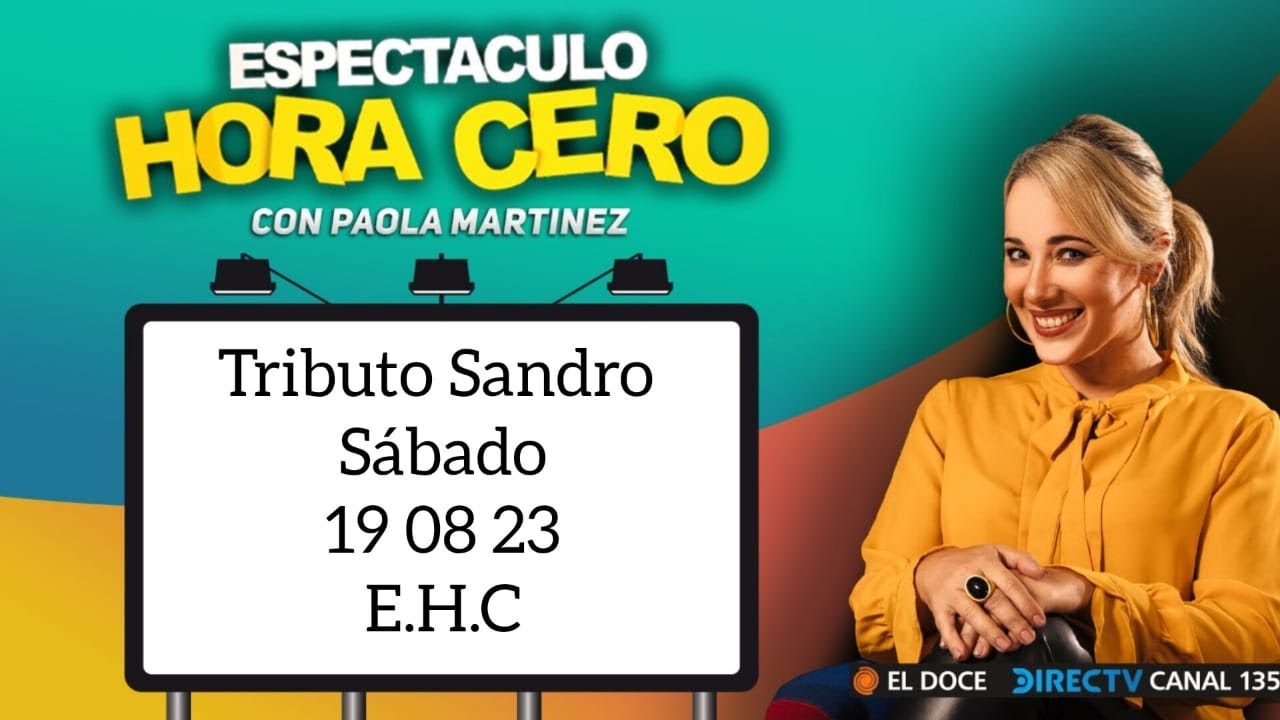 Tributo a Sandro Espectaculo Hora Cero 19 8 23 - YouTube