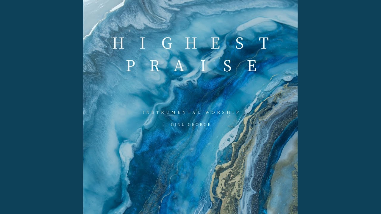 Highest Praise - YouTube