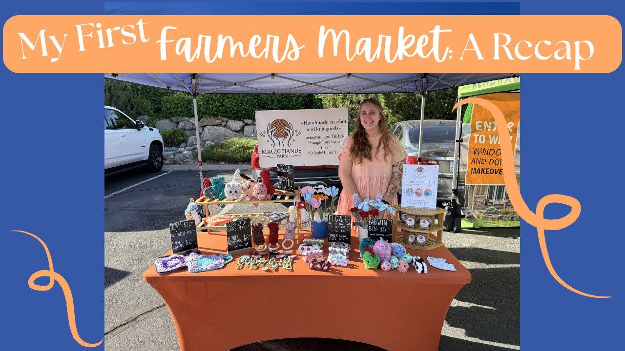 My First Farmers Market: A Recap - YouTube