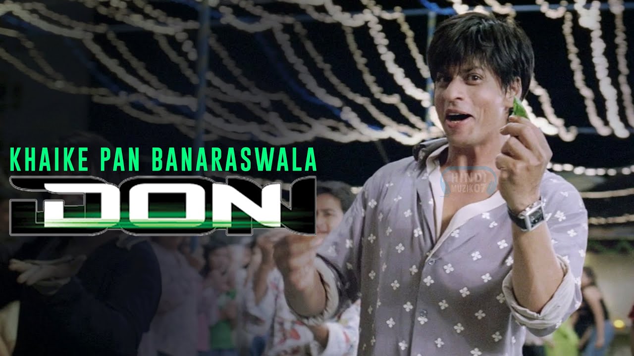 Khaike Pan Banaraswala | 4K | Don | 2006 - YouTube