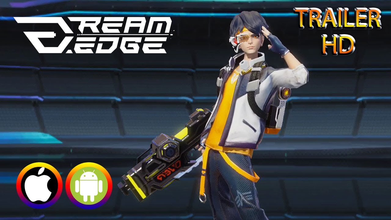Dream Edge - Trailer (Android/IOS) Official - YouTube