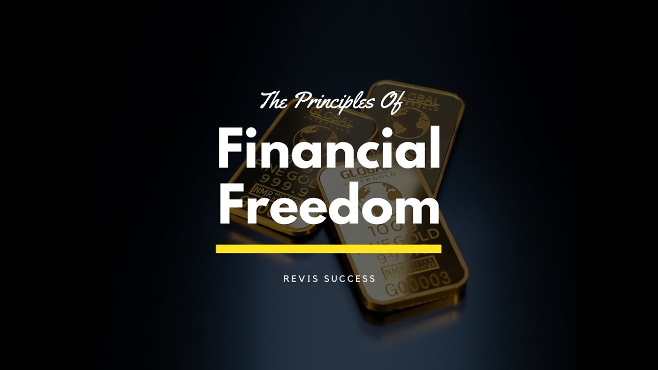 The Principles of Financial Freedom || How to become Rich - YouTube