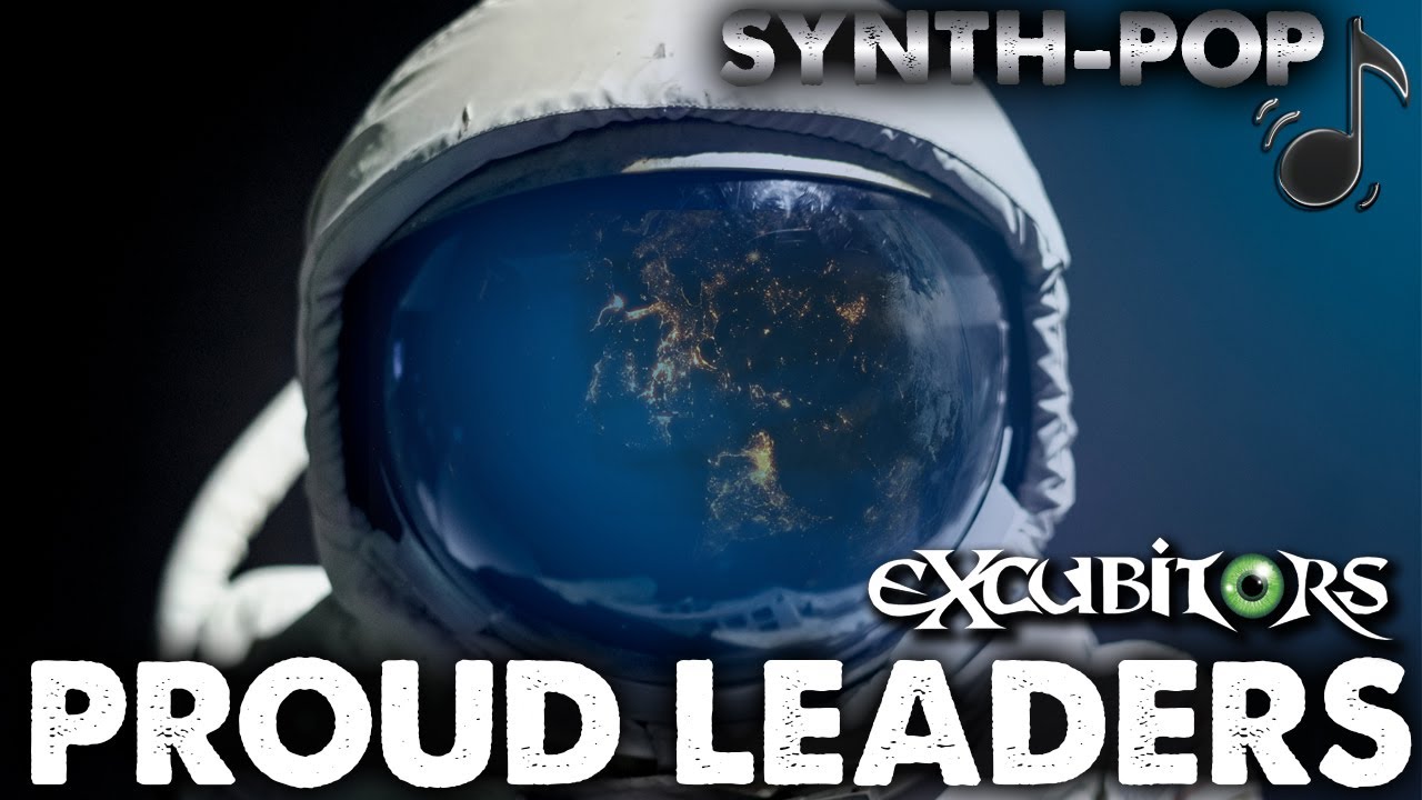 eXcubitors - PROUD LEADERS [official video] [electropop synthpop] - YouTube