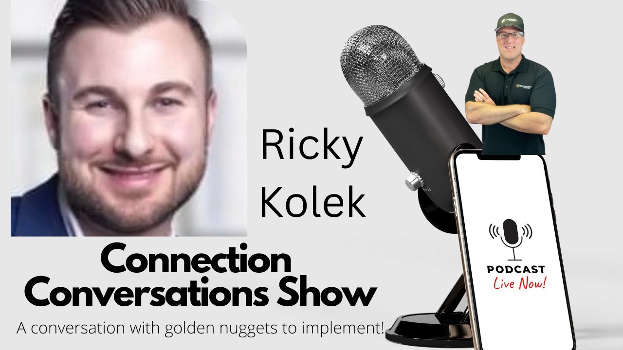 Connection Conversations Show with Ricky Kolek - YouTube