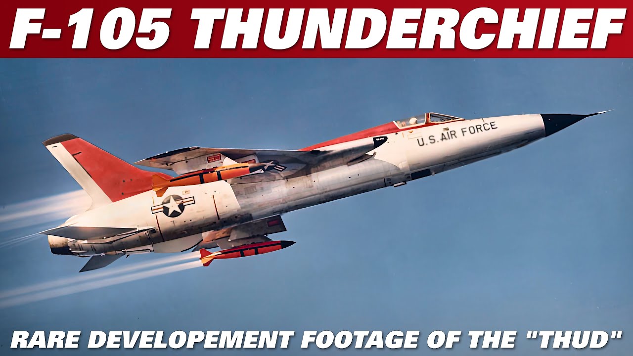 Declassified Rare Color Footage Of The F-105 "Thud" Thunderchief ...