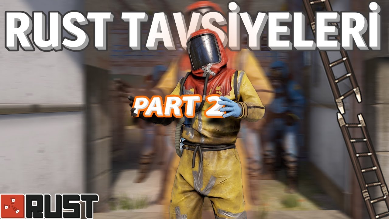 Rustta Bilinmesi Gerekenler | Rust Tavsiyeleri | Rust Türkçe | Rust ...