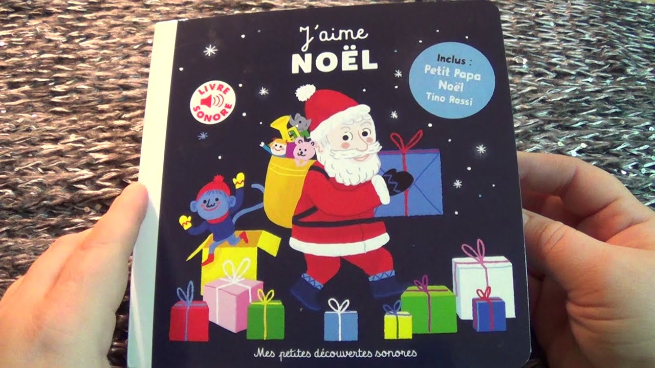 J'aime Noël - Livre sonore / Histoire pour les enfants en Français ...