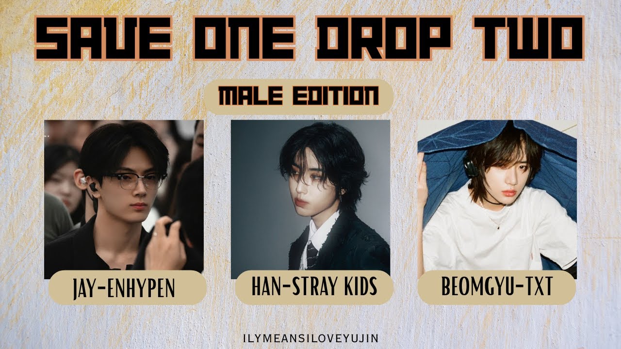 SAVE ONE DROP TWO | KPOP MALE IDOLS EDITION | K-Pop Quiz Game 2025 - YouTube
