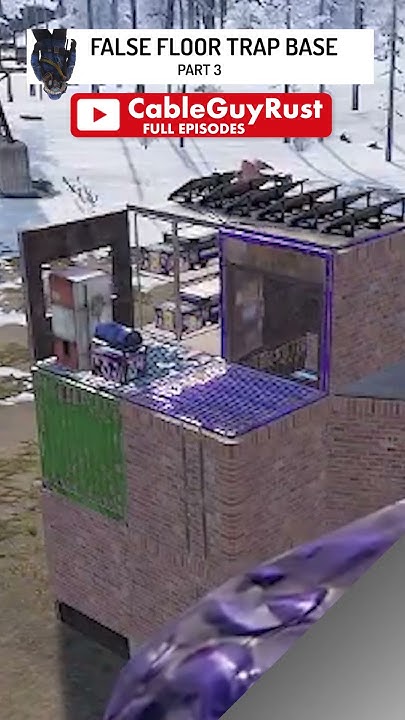 False Floor Trap Base / Best Trap / Part 3 #cableguyrust #rust #gaming #rustclips #rustgame ...