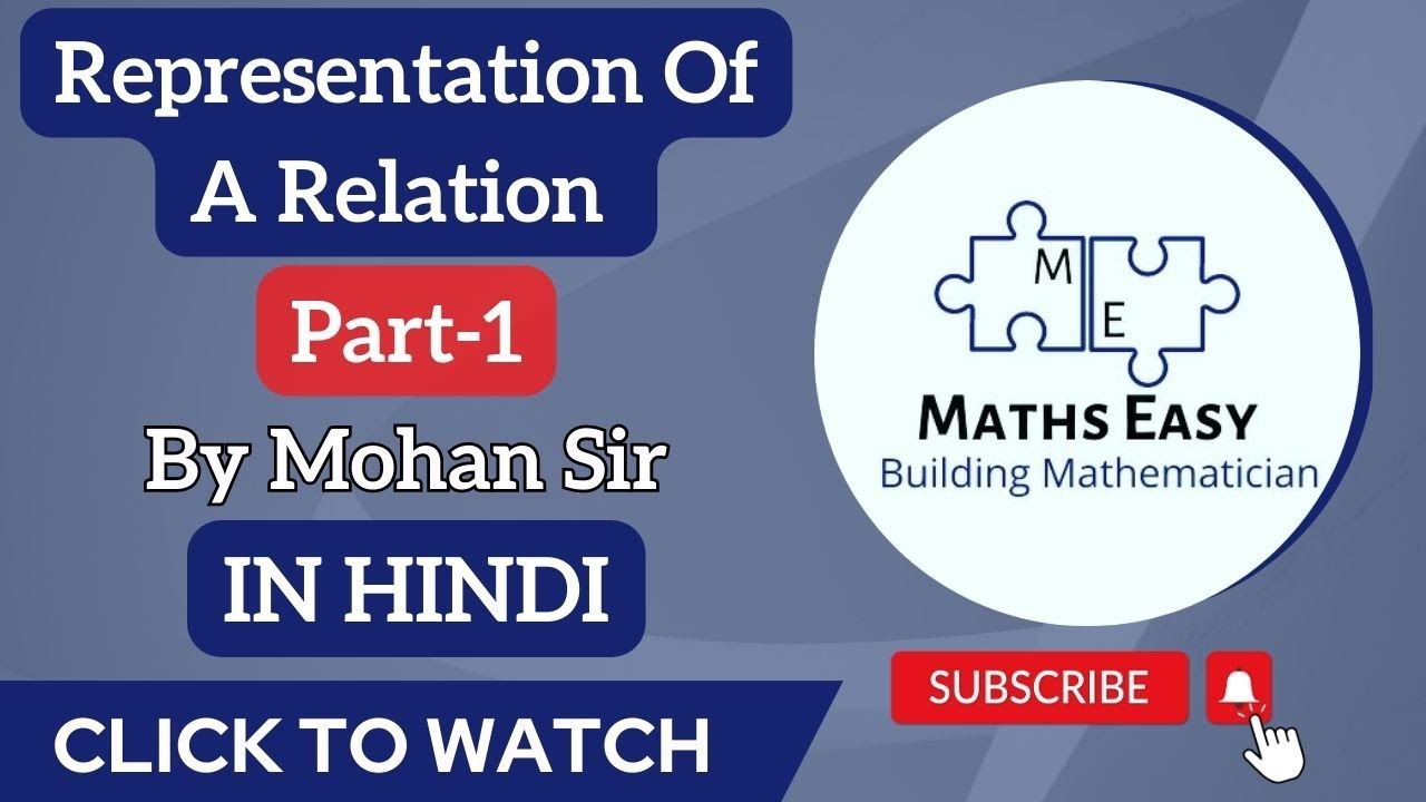 Representation Of A Relation | Part 1 | Maths Easy | In Hindi - YouTube