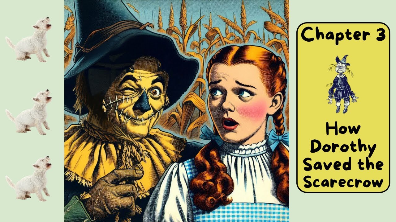 THE WIZARD OF OZ Chap 3 HOW DOROTHY SAVED THE SCARECROW - pictures ...