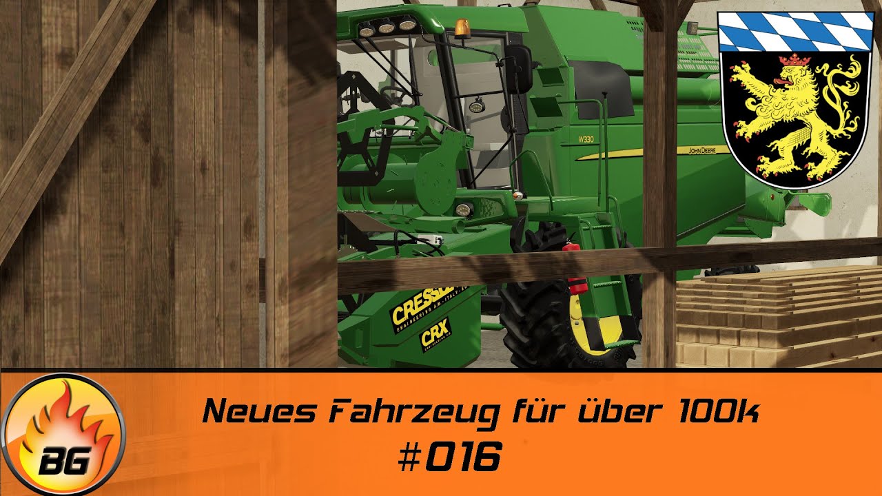 LS19 - Oberbayern #016 | Neues Fahrzeug für über 100k | FS19 | Let's ...